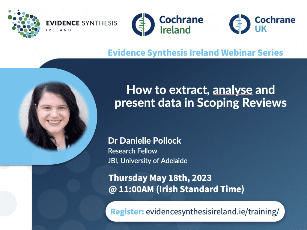 Training and Webinars • Evidence Synthesis Ireland